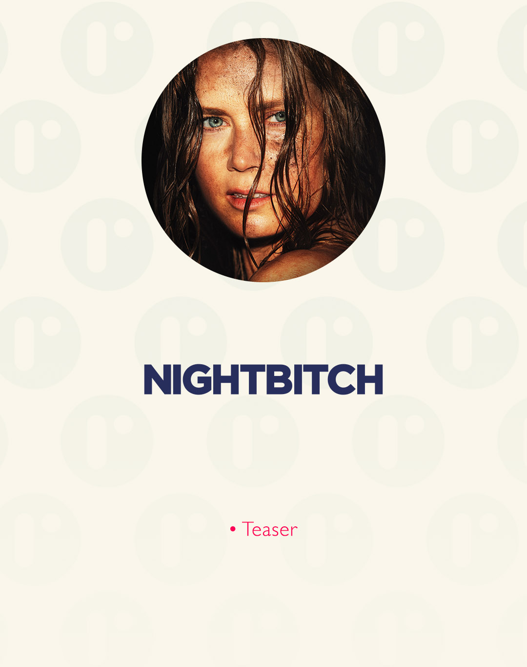 Nightbitch - The Refinery Creative